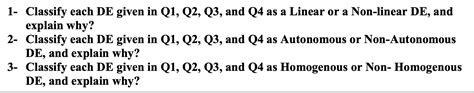 Solved 1 Classify Each De Given In Q1 Q2 Q3 And Q4 As A