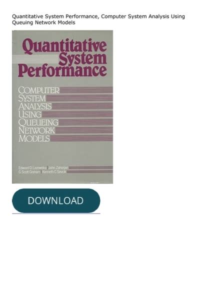 Get Pdf Download Quantitative System Performance Computer System Analysis Using Queuing
