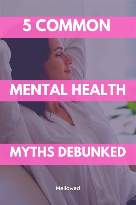 5 Common Mental Health Myths Debunked Artofit