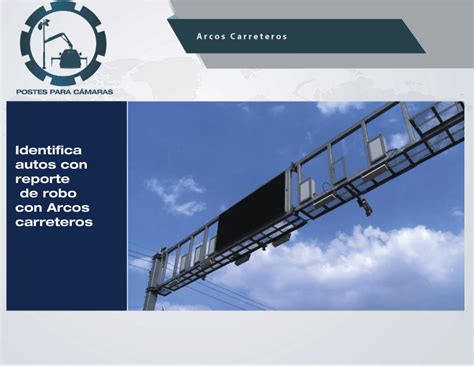 Arco Carretero Postes Para Cámaras