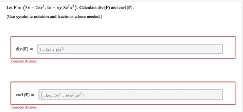 solved let f 3x 2zx2 4z xy 8z2x2 ﻿calculate div f ﻿and
