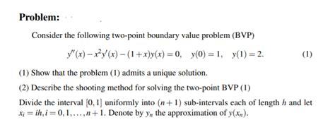 Solved Problem Consider The Following Two Point Boundary