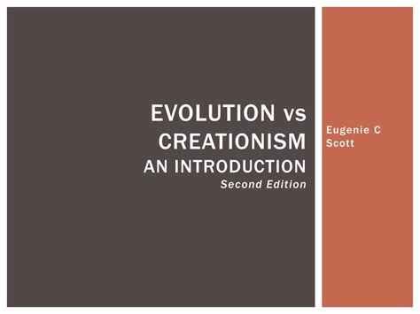 Ppt Evolution Vs Creationism An Introduction Second Edition Powerpoint Presentation Id 2061281
