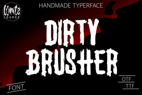 Dirty Brusher Font By Writelounge Creative Fabrica
