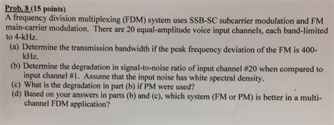 Solved Prob Points A Frequency Division Multiplexing Chegg