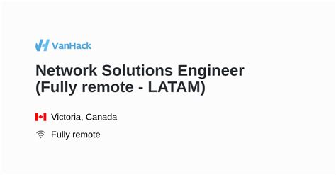 Network Solutions Engineer Fully Remote Latam Vanhack