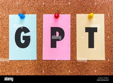 3 letters keyword gpt generative pre trained transformers on stickers attached to a cork
