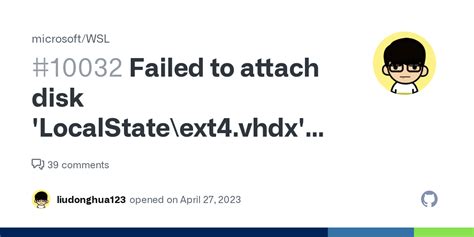 failed to attach disk localstate ext4 vhdx to wsl2 the system cannot find the file specified