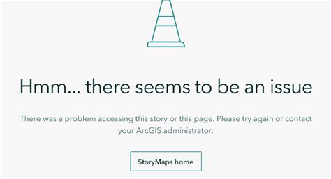 Unable To Edit Draft Storymap Generic Error Mess Esri Community