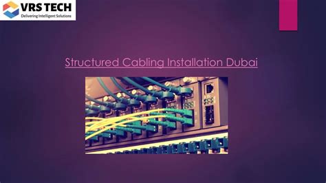 Ppt Benefits Of Structured Cabling Installation Structured Cabling