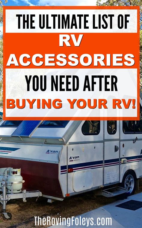 35 Must Have Rv Accessories For Super Successful Camping Camping