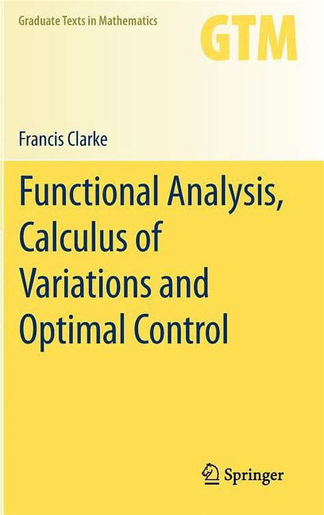 Graduate Texts In Mathematics Functional Analysis Calculus Of