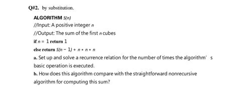 Solved Q2 By Substitution Algorithm Sn Input A