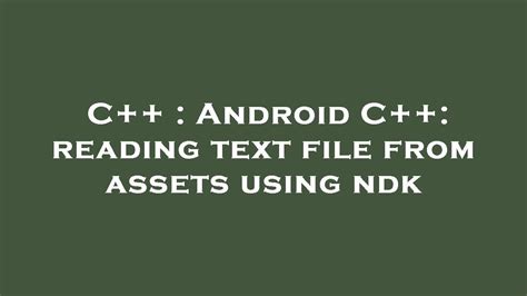 C Android C Reading Text File From Assets Using Ndk Youtube