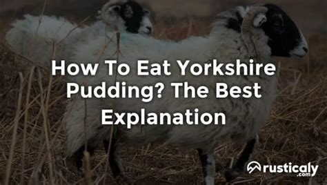 How To Eat Yorkshire Pudding Explained For Beginners