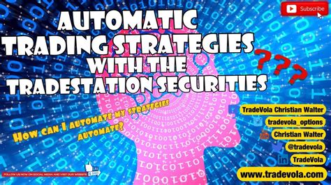 Strategy Automation With Tradestation Securities Youtube