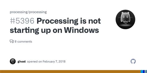 Processing Is Not Starting Up On Windows · Issue 5396 · Processingprocessing · Github