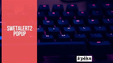 Sweet Alert2 Js Oracle Apex Oracle Apex En Español