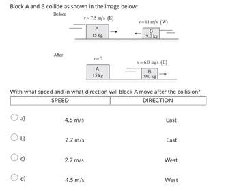 Answered Block A And B Collide As Shown In The Image Below Before V M S E A B C After
