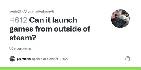 Can It Launch Games From Outside Of Steam Issue Sonic Kk Steamtinkerlaunch GitHub