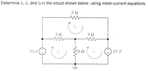 solved determine i1 i2 and i3 in the circuit shown below