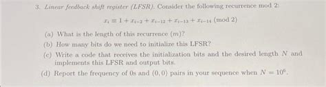 Solved Linear Feedback Shift Register Lfsr Consider The