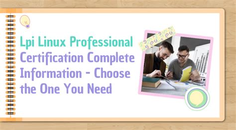 Lpi Linux Professional Certification Complete Information Choose The
