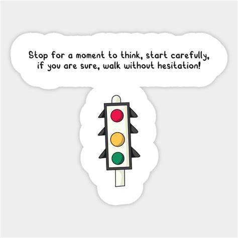 Meme Quotes And Motivation From Traffic Light Meme Quotes Sticker Teepublic