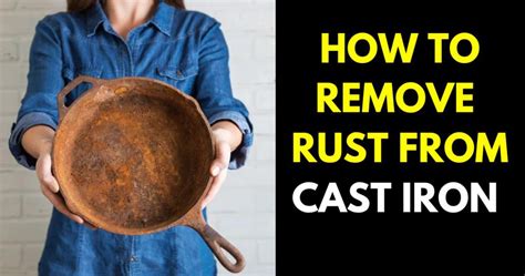 How To Remove Rust From Cast Iron StylePersuit