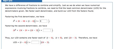 Solved We Have A Difference Of Fractions To Combine And Chegg Com