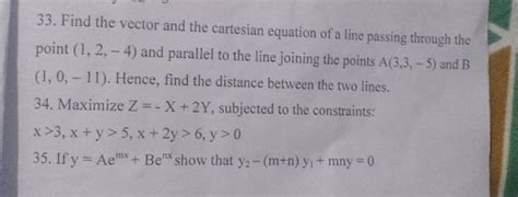 Find The Vector And The Cartesian Equation Of A Line Passing Through The