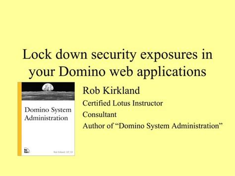 Domino Security Ppt Internet Computing