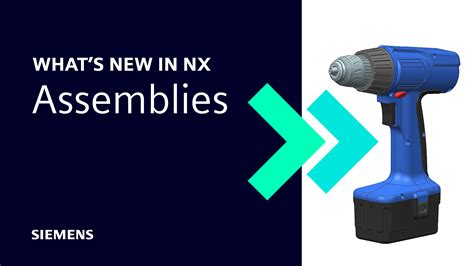 Whats New In Nx Assemblies