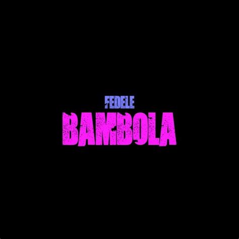 Bambola By Fedele On Beatsource