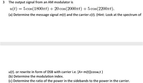 Solved The Output Signal From An AM Modulator Is U T Chegg