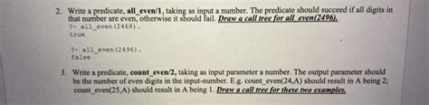 solved 2 write a predicate all even 1 taking as input a