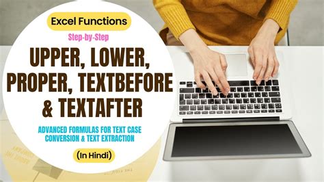 Upper Lower Proper Textbefore And Textafter Excel Functions Hindi