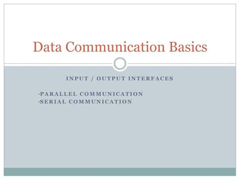 Data Communication Basics Ppt