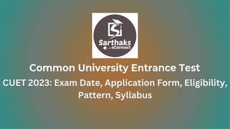 Cuet 2023 Exam Date Application Form Eligibility Pattern Syllabus Sarthaks Econnect