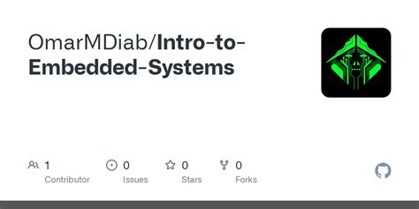 Github Omarmdiab Intro To Embedded Systems