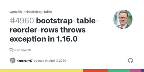 Bootstrap Table Reorder Rows Throws Exception In 1160 · Issue 4960 · Wenzhixinbootstrap