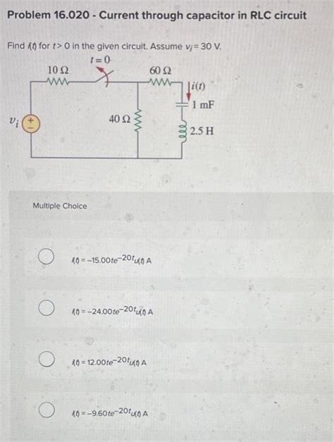 Solved Problem Current Through Capacitor In RLC Chegg