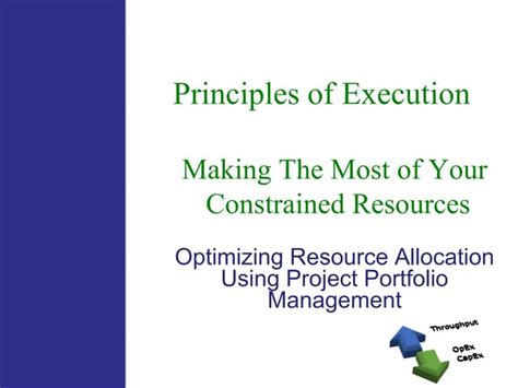 Making The Most Of Your Constrained Resources Optimizing Resource