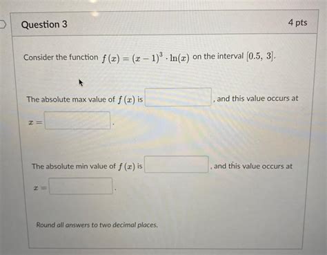 solved question 3 4 pts consider the function f x x