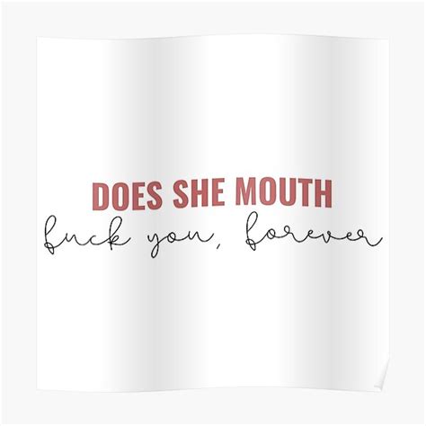 Does She Mouth Fuck You Forever Taylor Swift Folklore Poster By