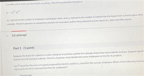 Solved Consider A Firm That Uses Two Inputs X1 ﻿and X2