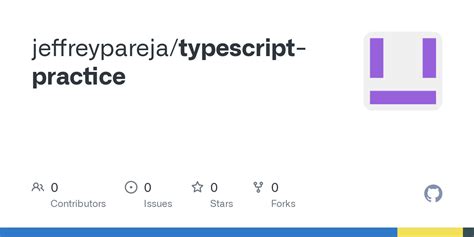 Github Jeffreyparejatypescript Practice