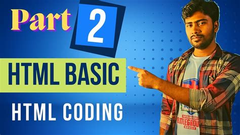 Html Basic Course For Beginners In Bangla Part 2 Html Tutorial Html