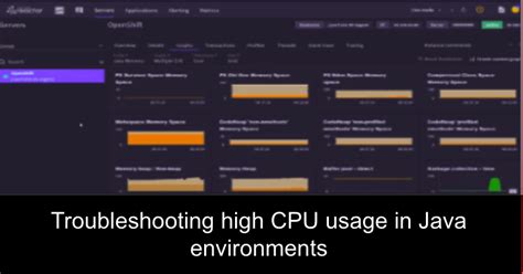 troubleshooting high cpu usage in java environments