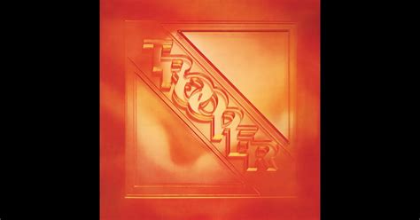 ‎trooper Album By Trooper Apple Music